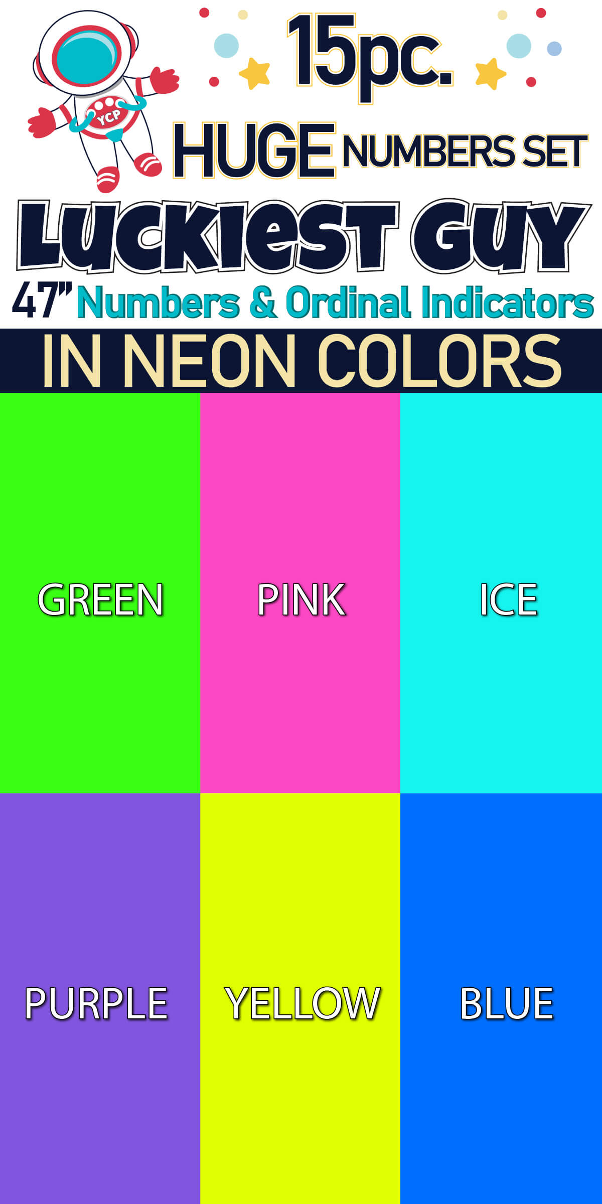 47" Luckiest Guy 15 pc. Huge Numbers and Ordinal Indicators Set in Neo